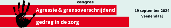 Agressie en grensoverschrijdend gedrag in de zorg | 19 september 2024 ...
